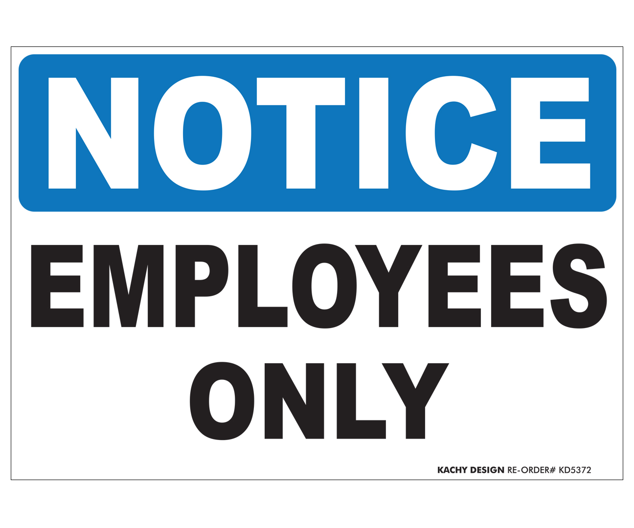 Safety Signs – Kachy Design